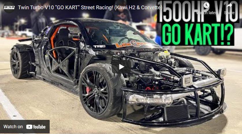 Twin Turbo V10 “GO KART” Street Racing! (Kawi H2 & Corvette ...